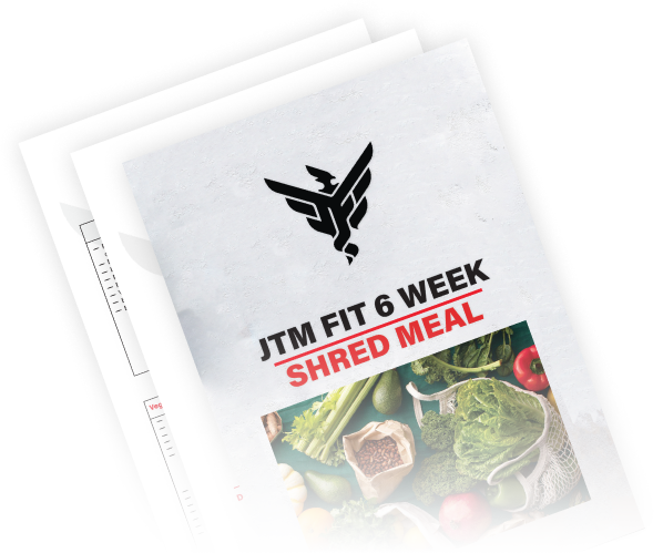 JTM Fit | 6-Week Shred Nutrition and Meal Plan That Gets Results Fast ...